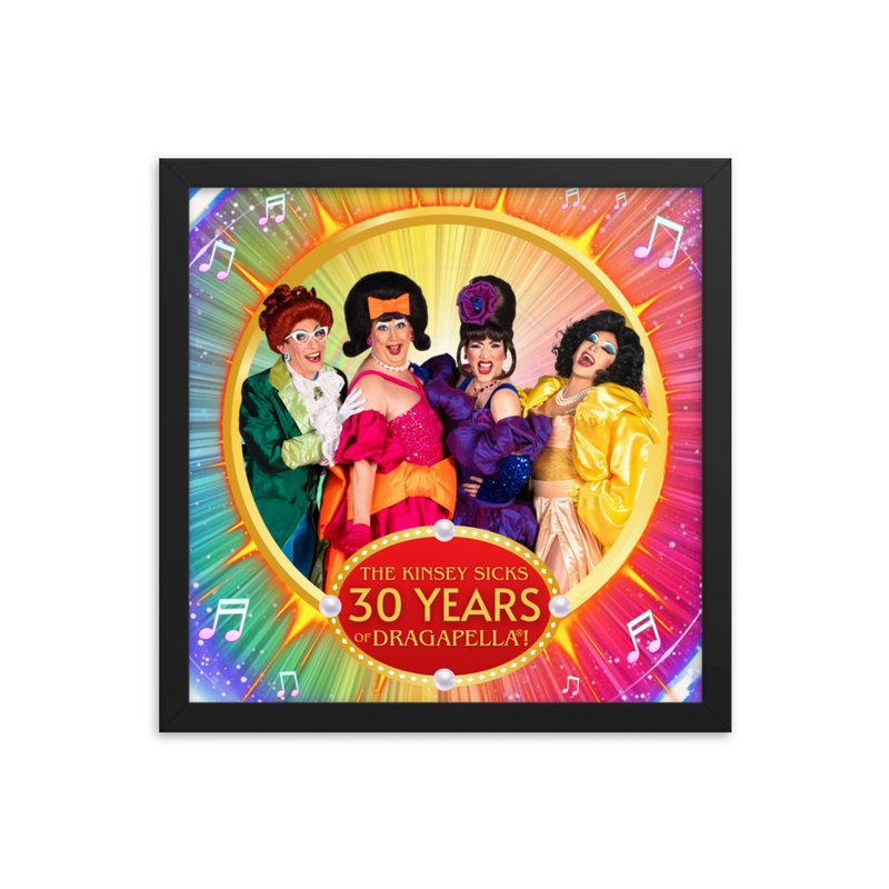Dragapella! featuring The Kinsey Sicks - Dragapella at 30