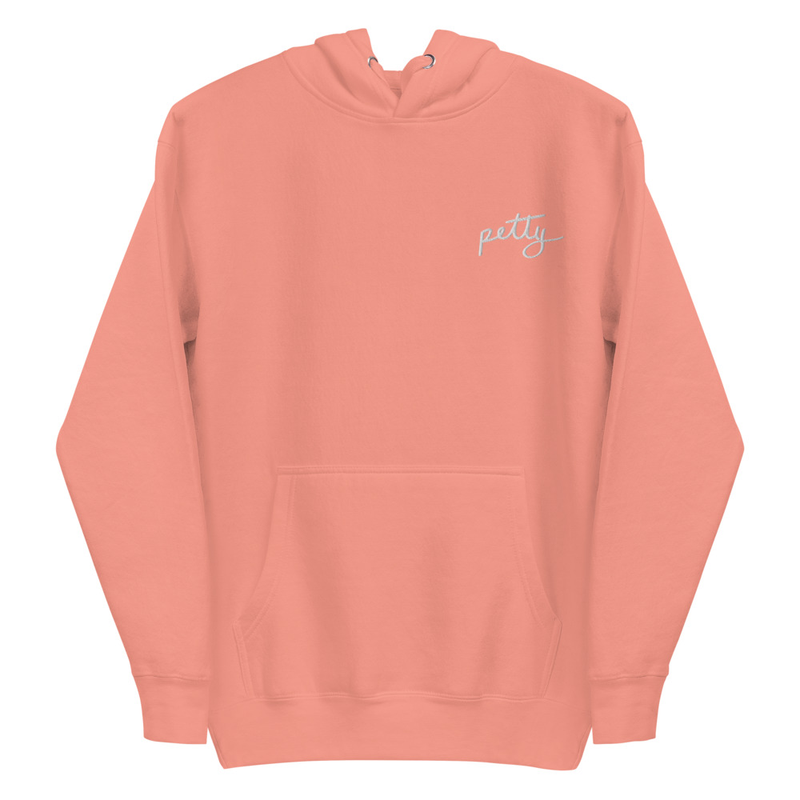 Petty Hoodie