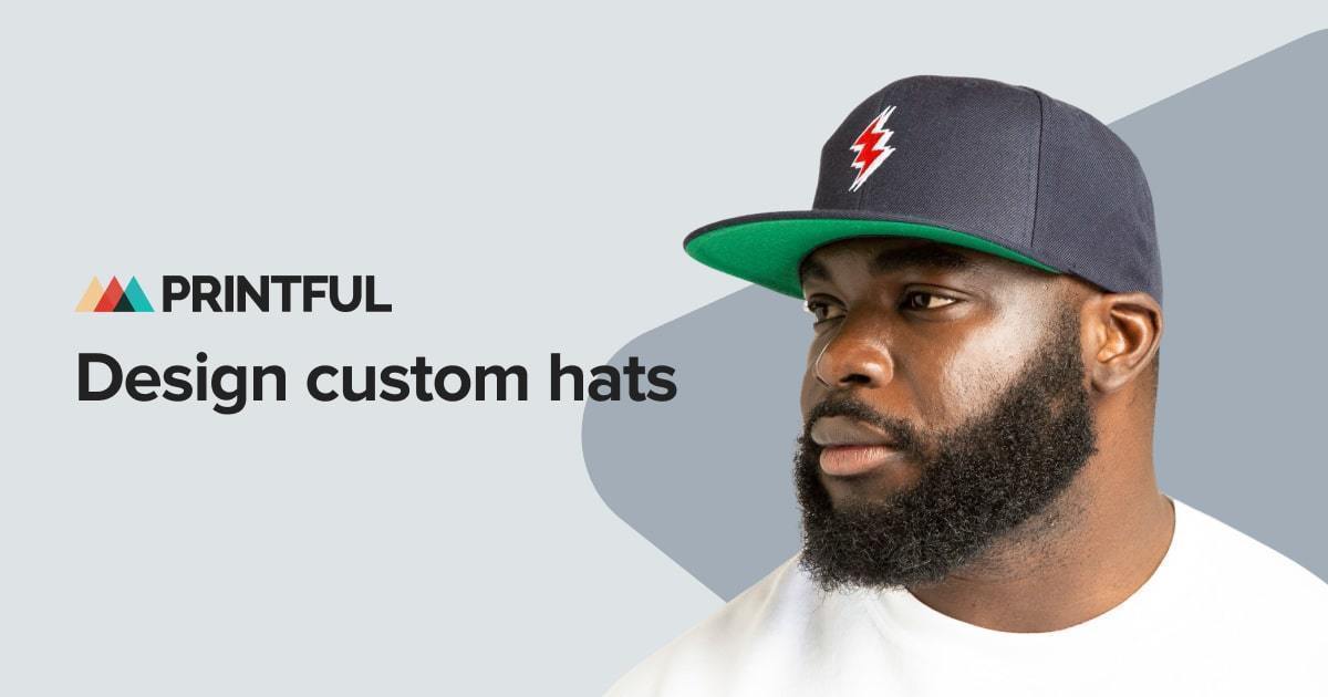 Design Your Own Custom Hat Online | Printful