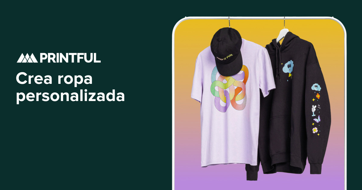 Ropa personalizada - Crea y/o Vende Online este 2025 | Printful