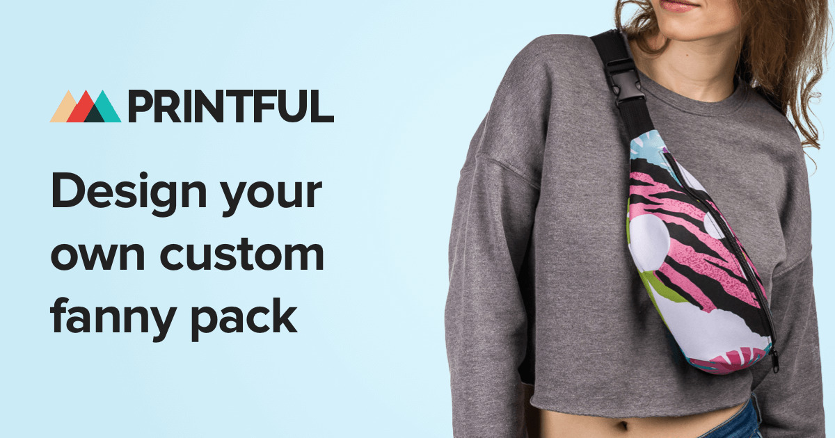 Create Personalized Fanny Packs | Printful