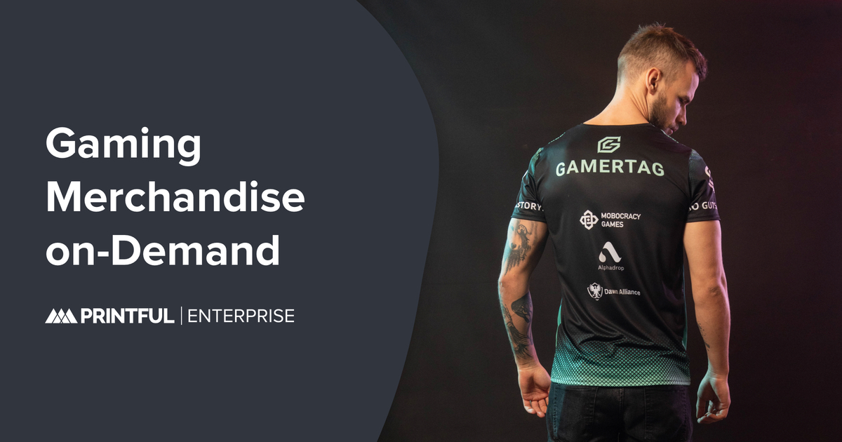 Gestalten Sie anpassbares Gaming-Merch | Printful Enterprise