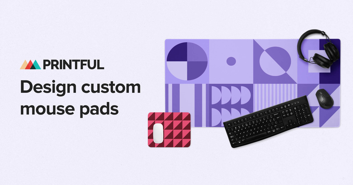 Design Custom Mouse Pads | Printful