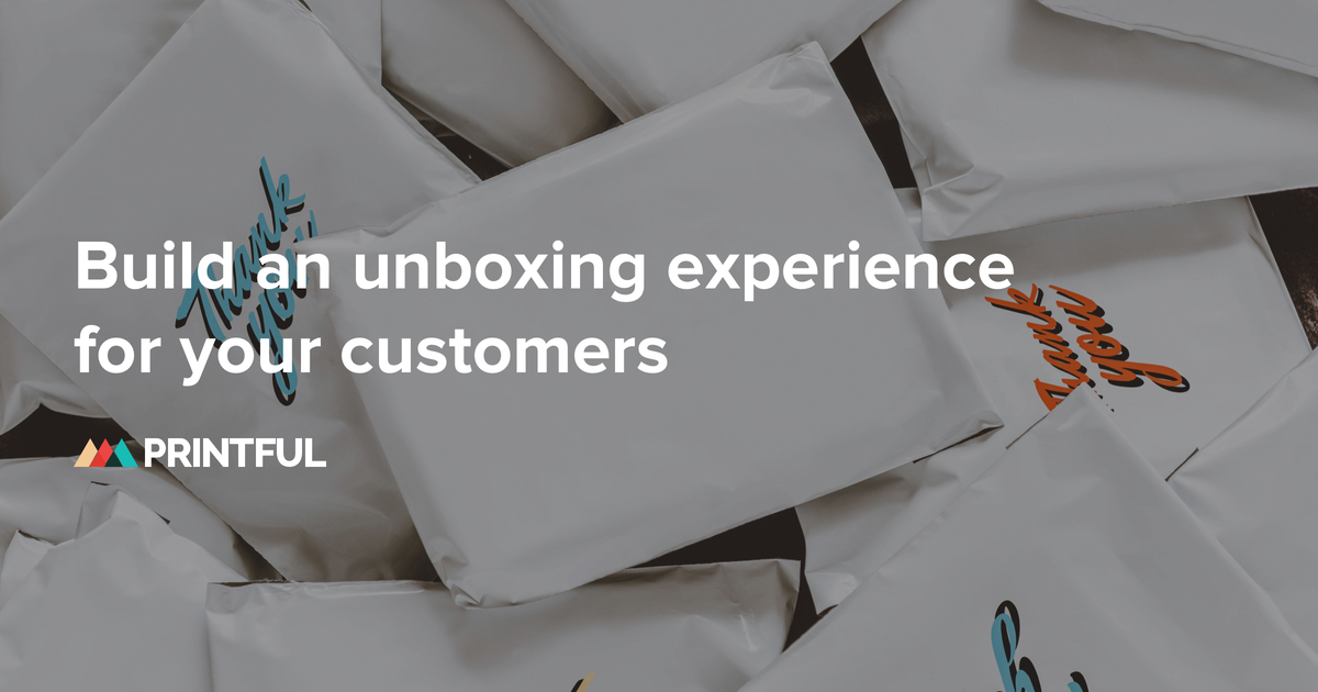Custom Packaging for Your Print-on-Demand Orders | Printful