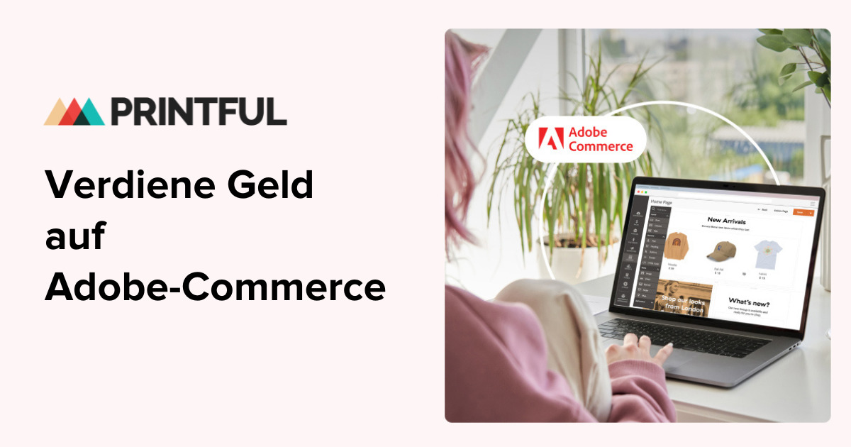 Verkaufe auf Adobe Commerce mit Print-On-Demand | Integrationen