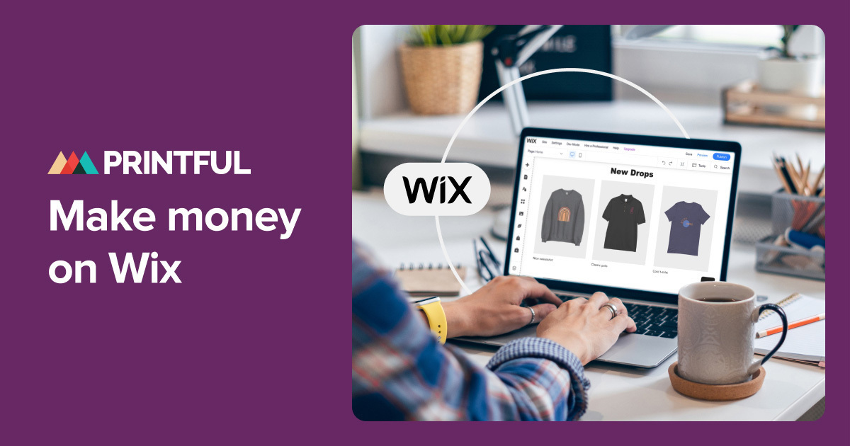 Sell On Wix With Print-On-Demand | Integrations - Printful