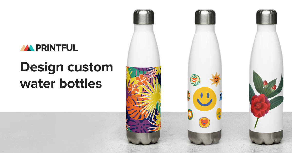Design Custom Water Bottles | Printful
