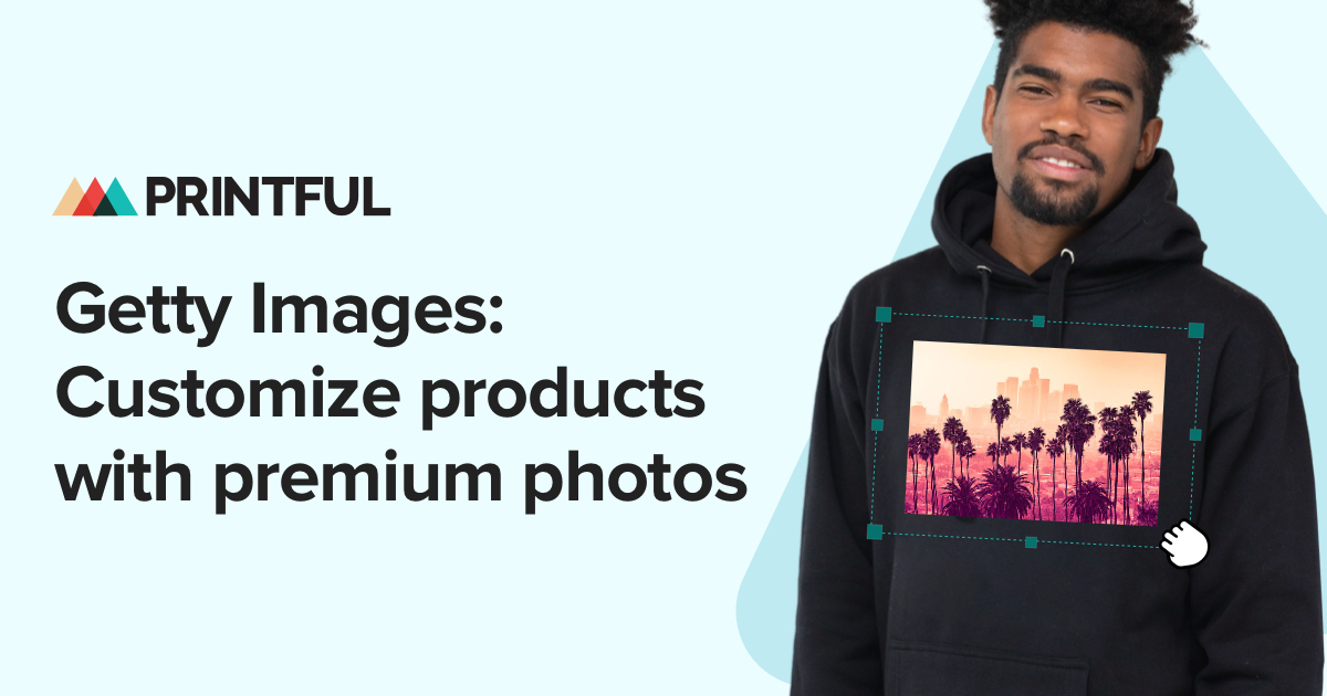 Create custom products with Getty Images | Printful