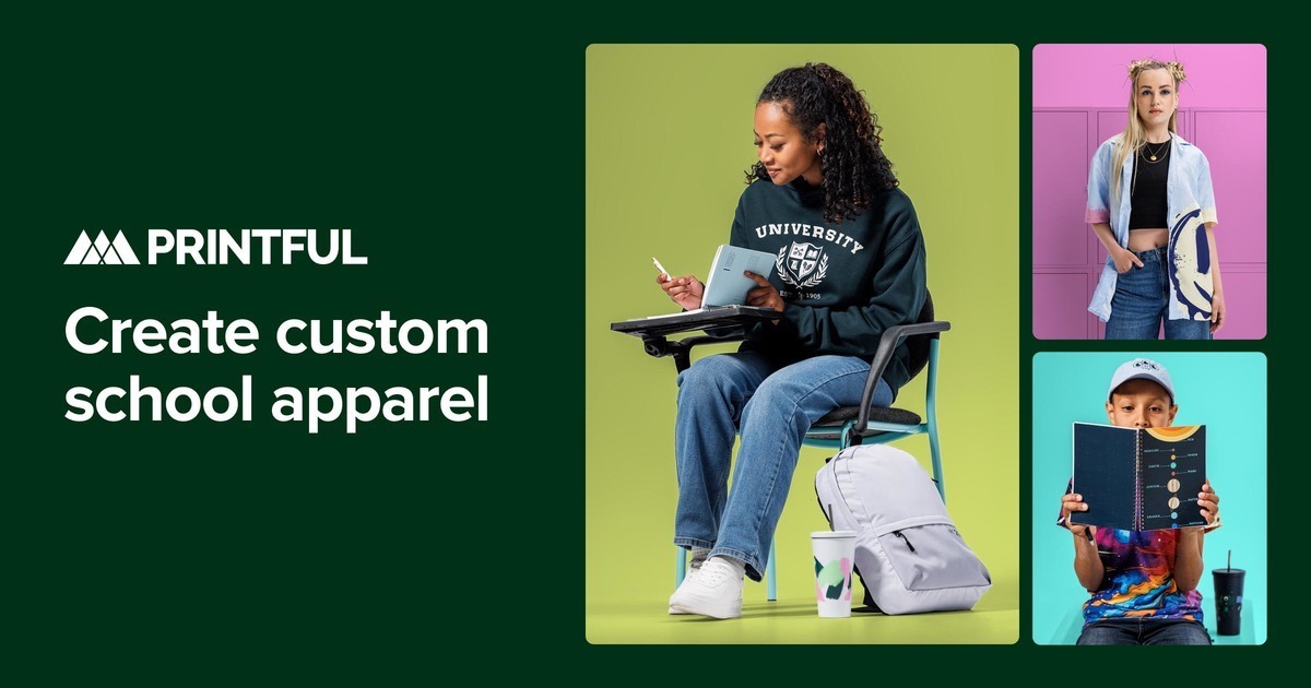 Custom School Apparel—Create Your Own | Printful