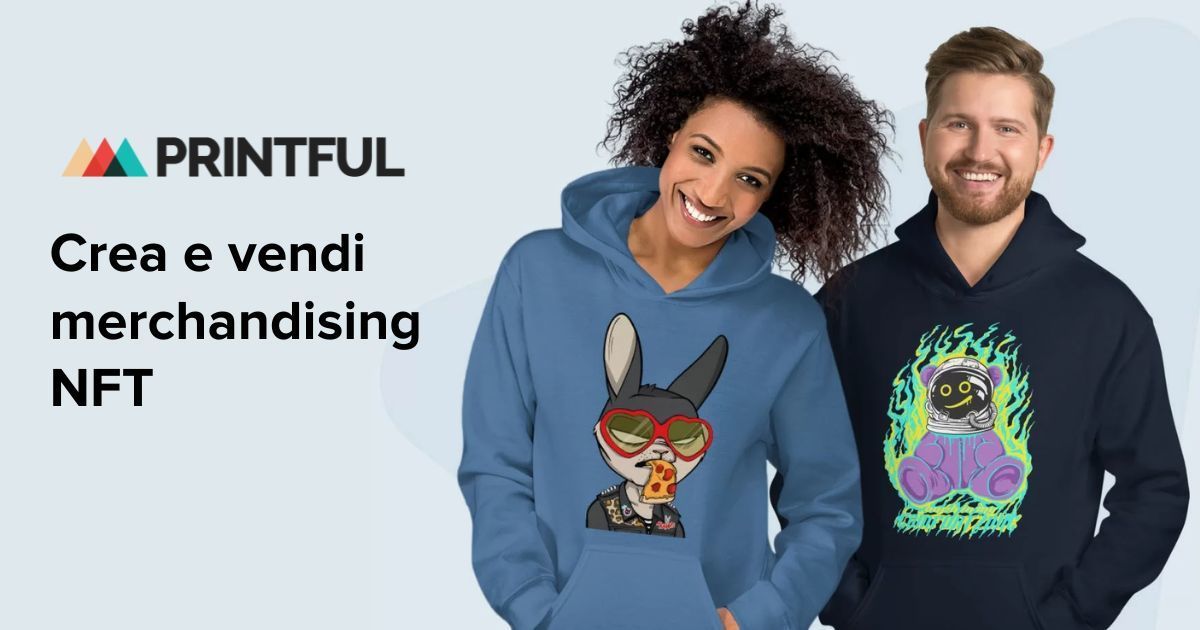 Crea merchandising NFT con il print on demand | Printful