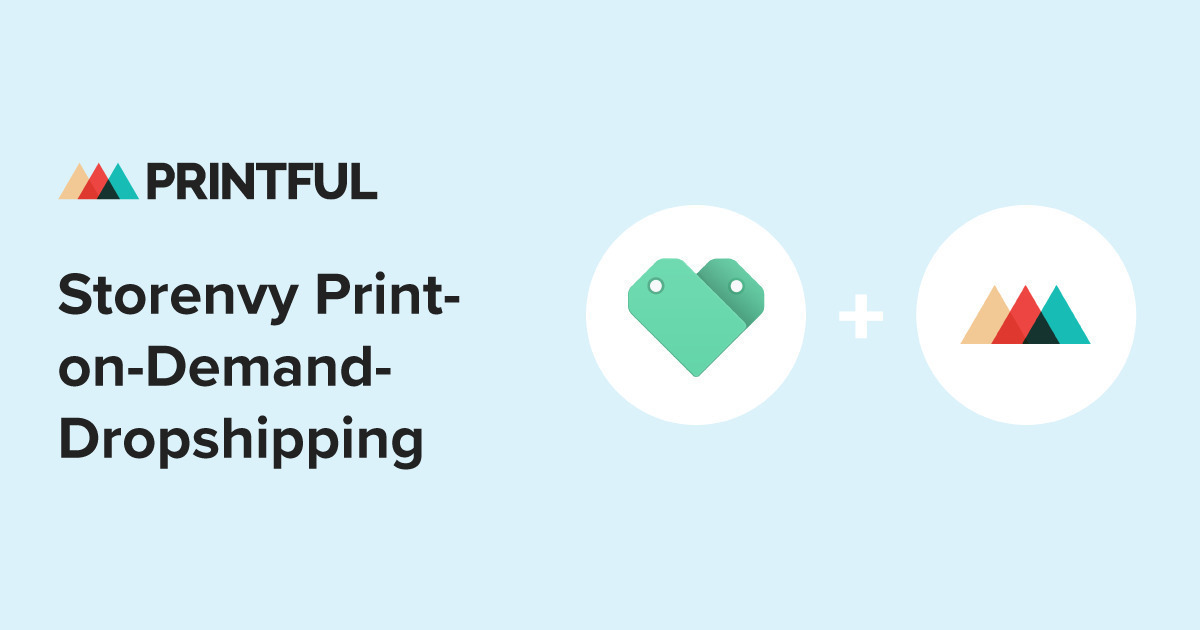 Storenvy Print-on-Demand Dropshipping | Printful