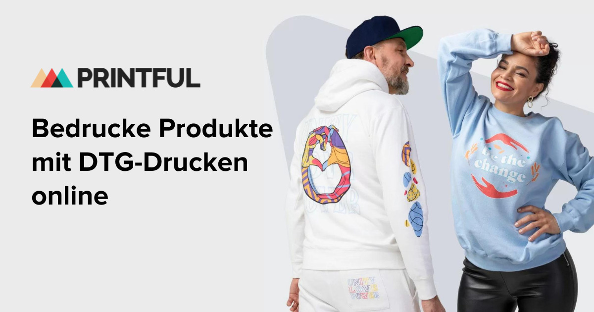 Gestalte Produkte mit DTG-Druck | Printful
