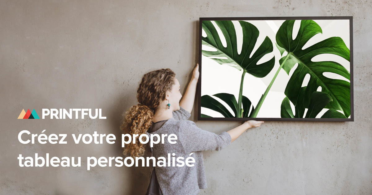 Tableau personnalisé : créez ou vendez en ligne | Printful