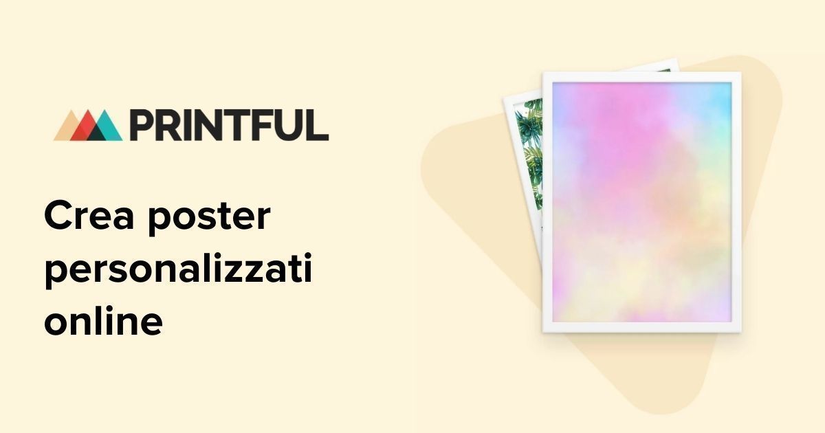Poster personalizzati - Crea online | Printful