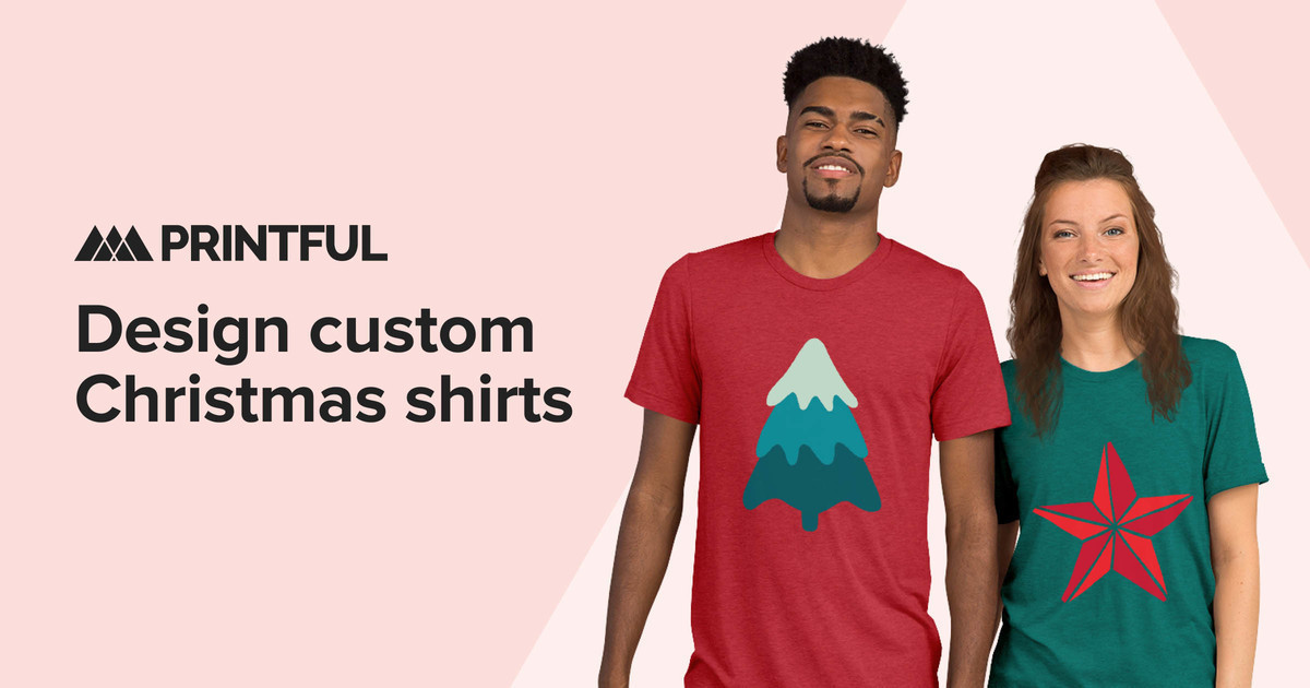 Design Your Own Christmas Shirts | Printful