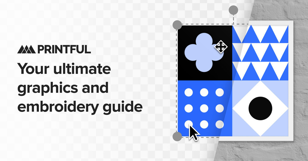 Create the perfect digital print file | Printful