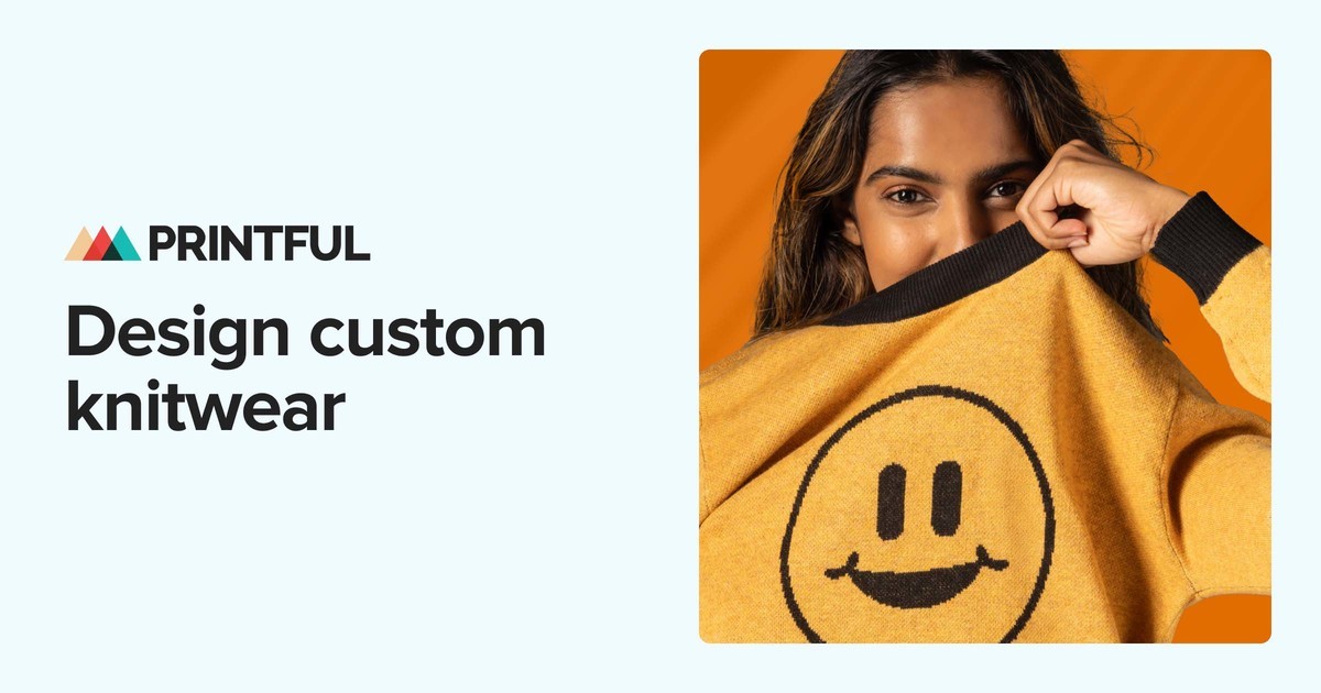 Design Quality Custom Knitwear | Printful