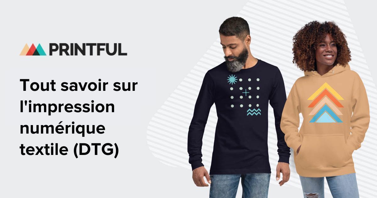 Impression numérique textile | Printful