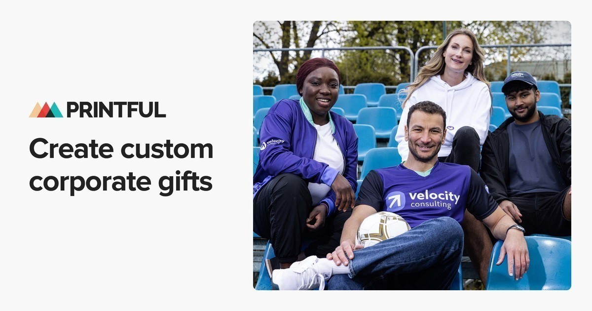 Corporate Gifts: Elevate Your Brand with Custom Products | Printful