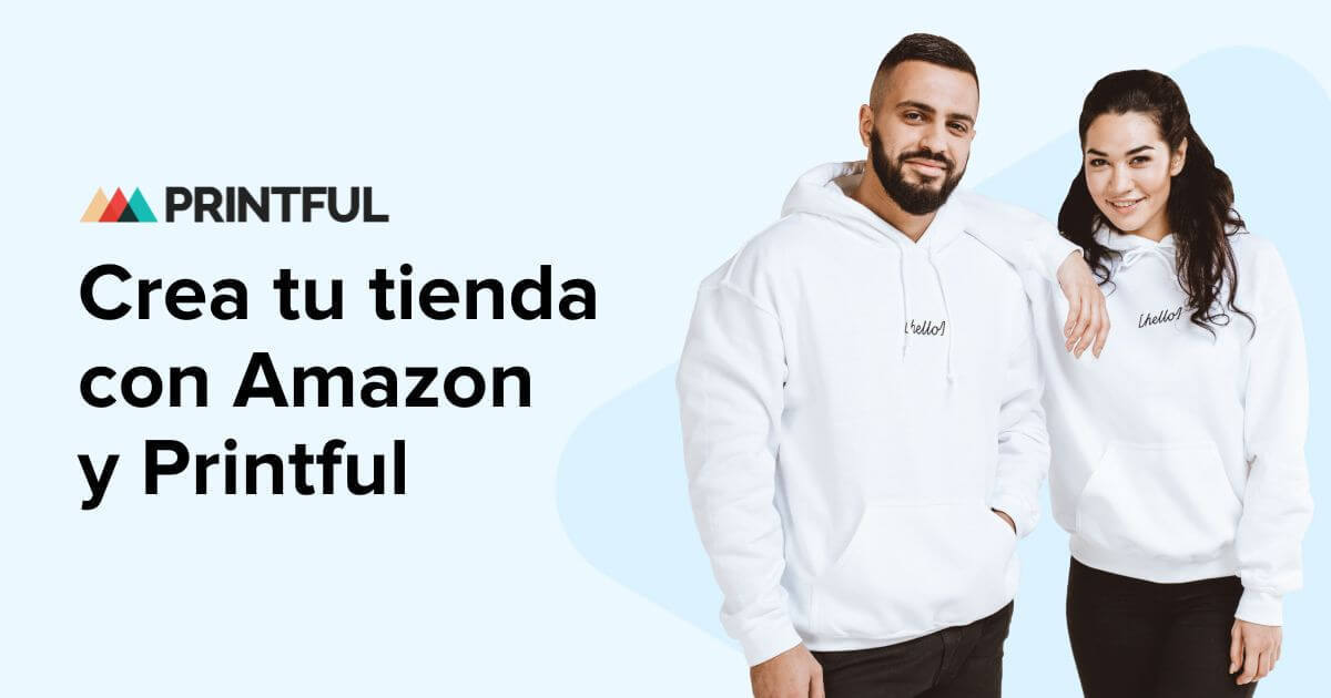 Vender Print on demand con Amazon | Integraciones - Printful