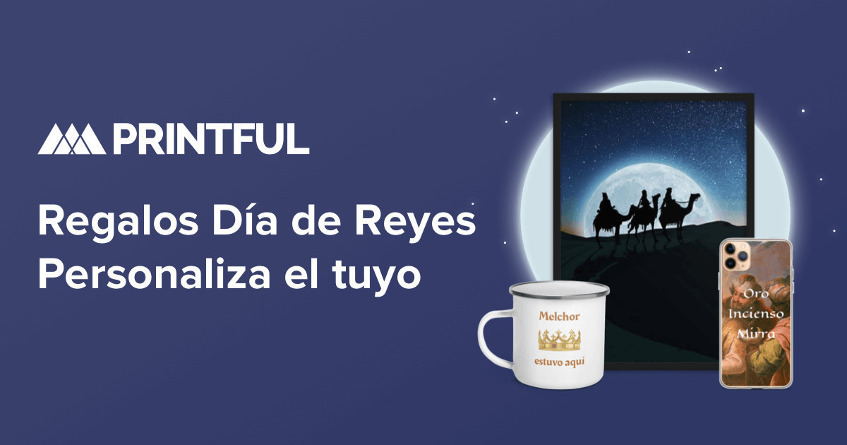 Regalos de Reyes Magos - Personaliza el tuyo l Printful