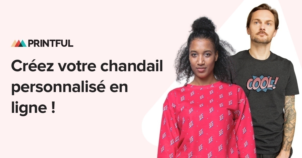 Chandail personnalisé : créez le vôtre | Printful