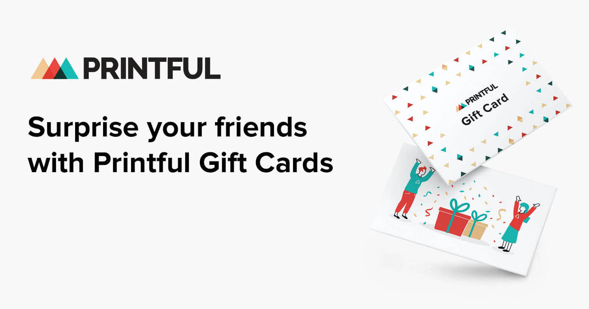 Printful Gift Card | Printful