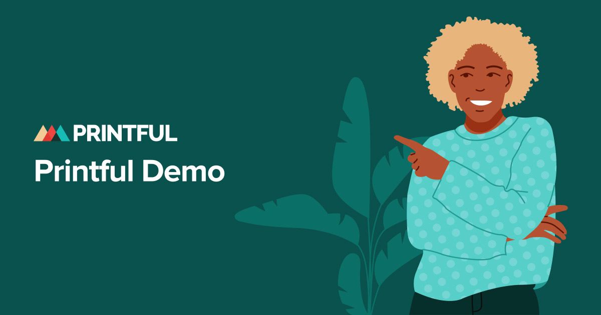 Printful Demo | Printful